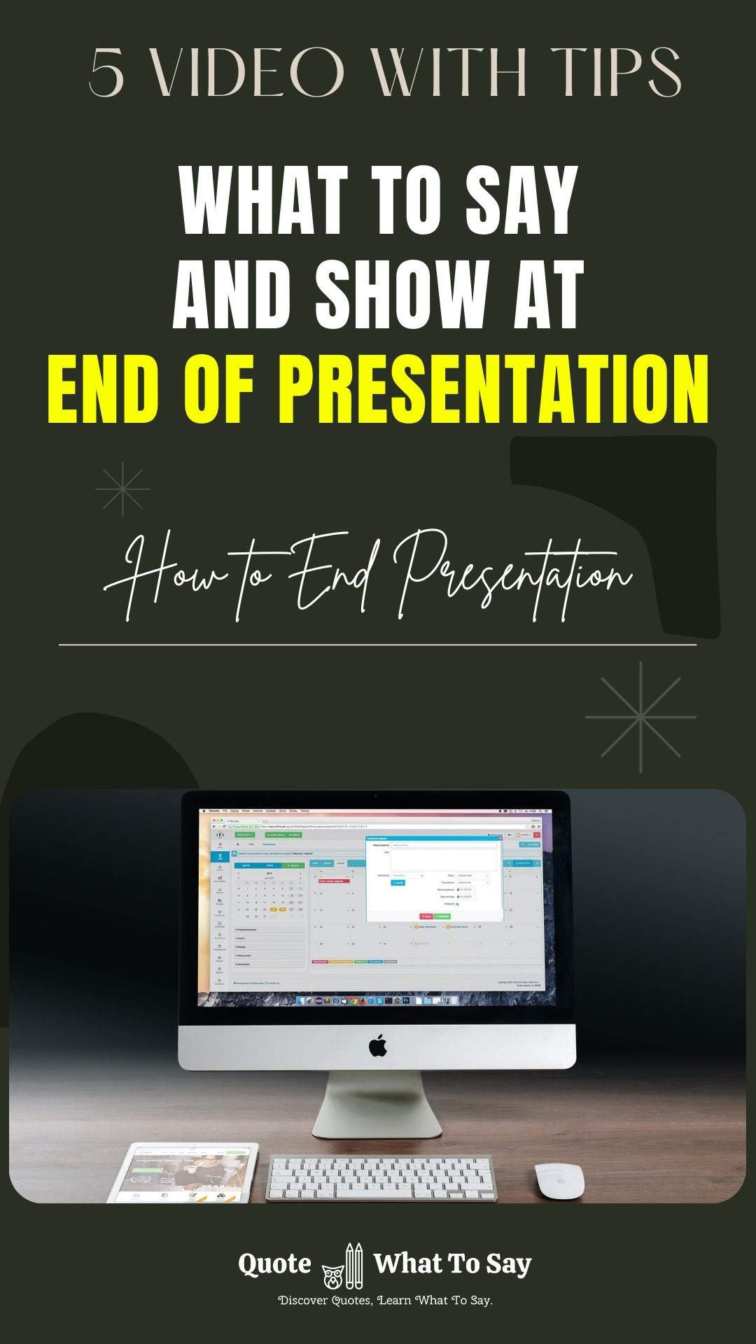 What To Say and Show at End of Presentation: 5 Videos with Tips