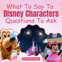 What to Say to Disney Characters: 257 Best Questions to Ask