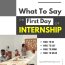 What To Say on First Day of Internship (and What To Do)