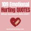109 Hurting Quotes: When Someone Gets Hurt
