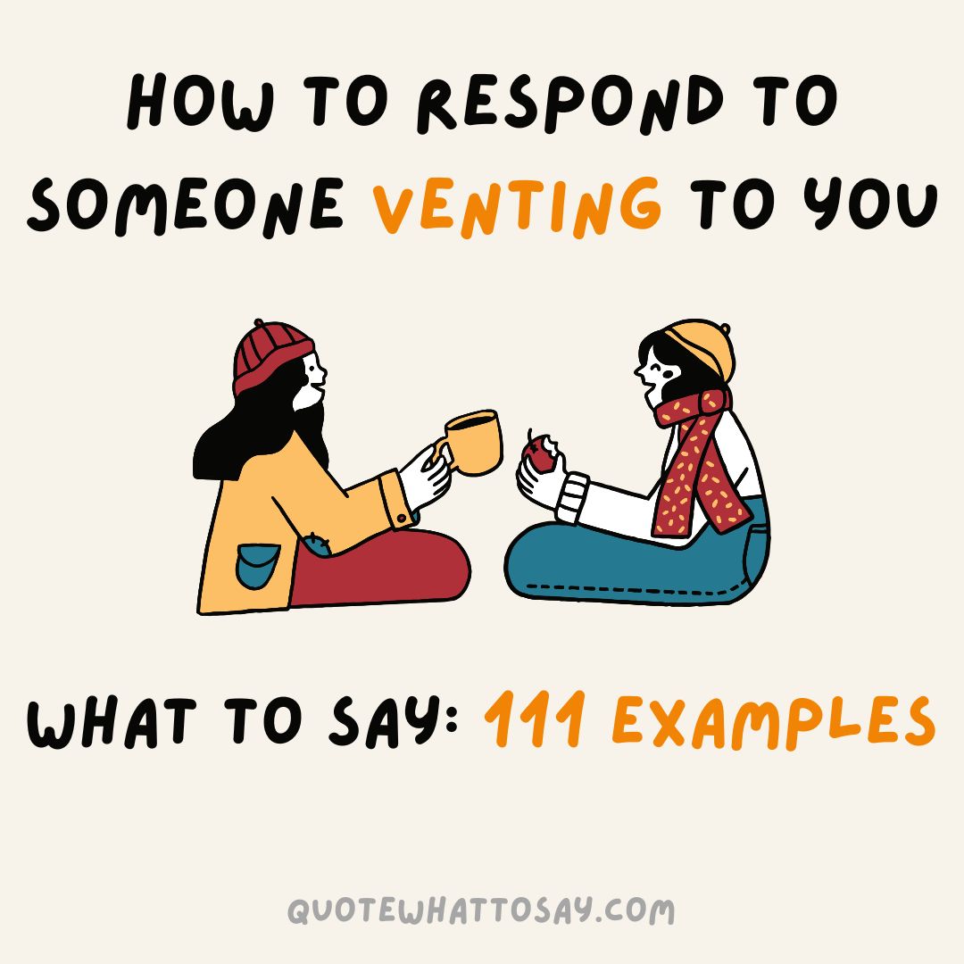 How to Respond to Someone VENTING: What To Say